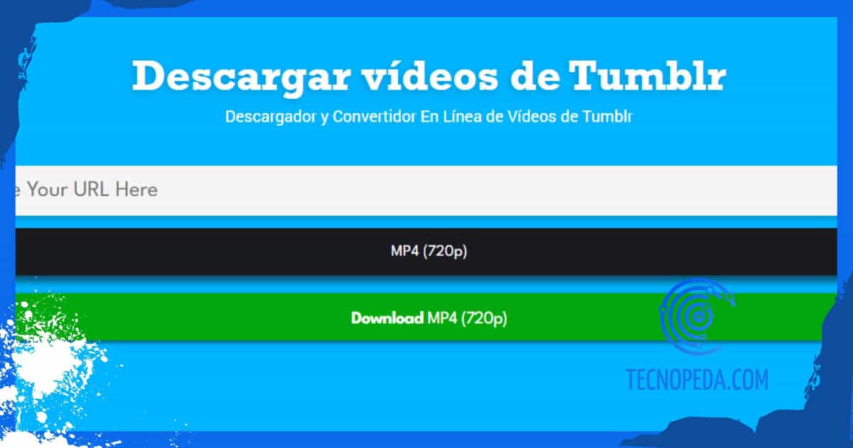 Descargar videos de Tumblr: guía fácil y rápida.